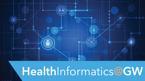 Milken Institute School of Public Health Launches Health Informatics ...